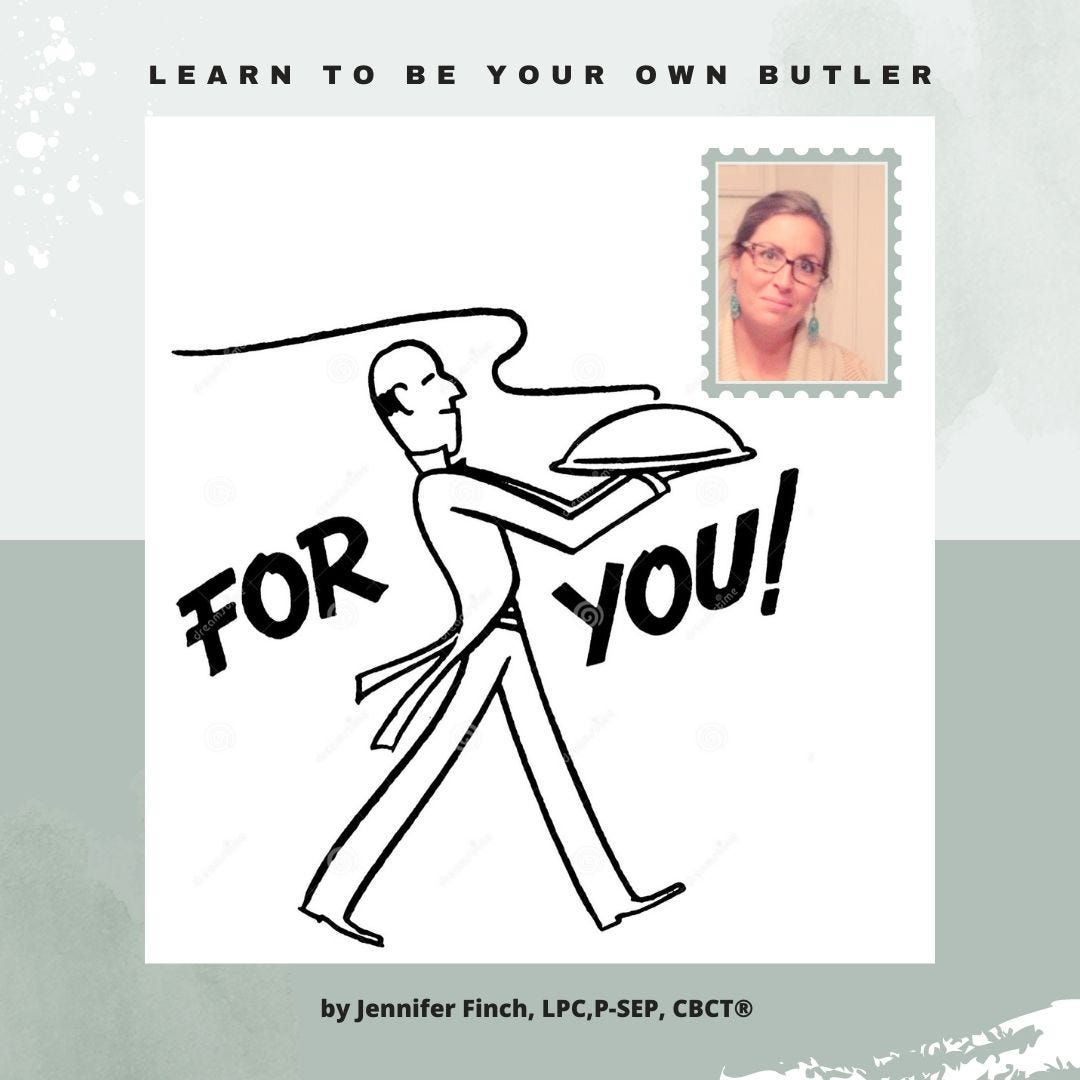 Learn How to Be Your Own Butler. A few days ago, I had an epiphany with ...