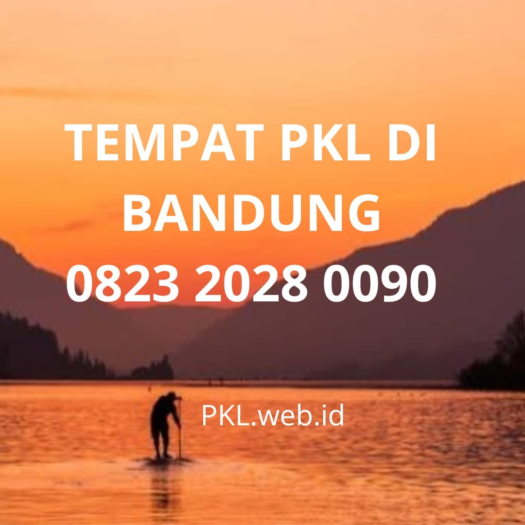 MAGANG BANDUNG! Call: 0823–2028–0090, Tempat PKL Jurusan Pemasaran ...