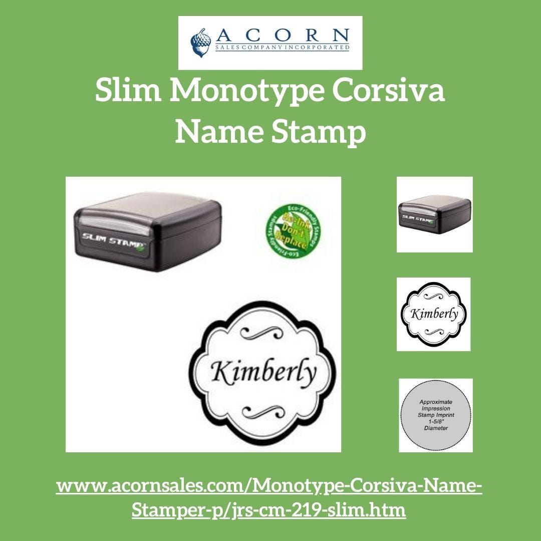 Slim Monotype Corsiva Name Stamp | Acorn Sales - Acorn Sales - Medium