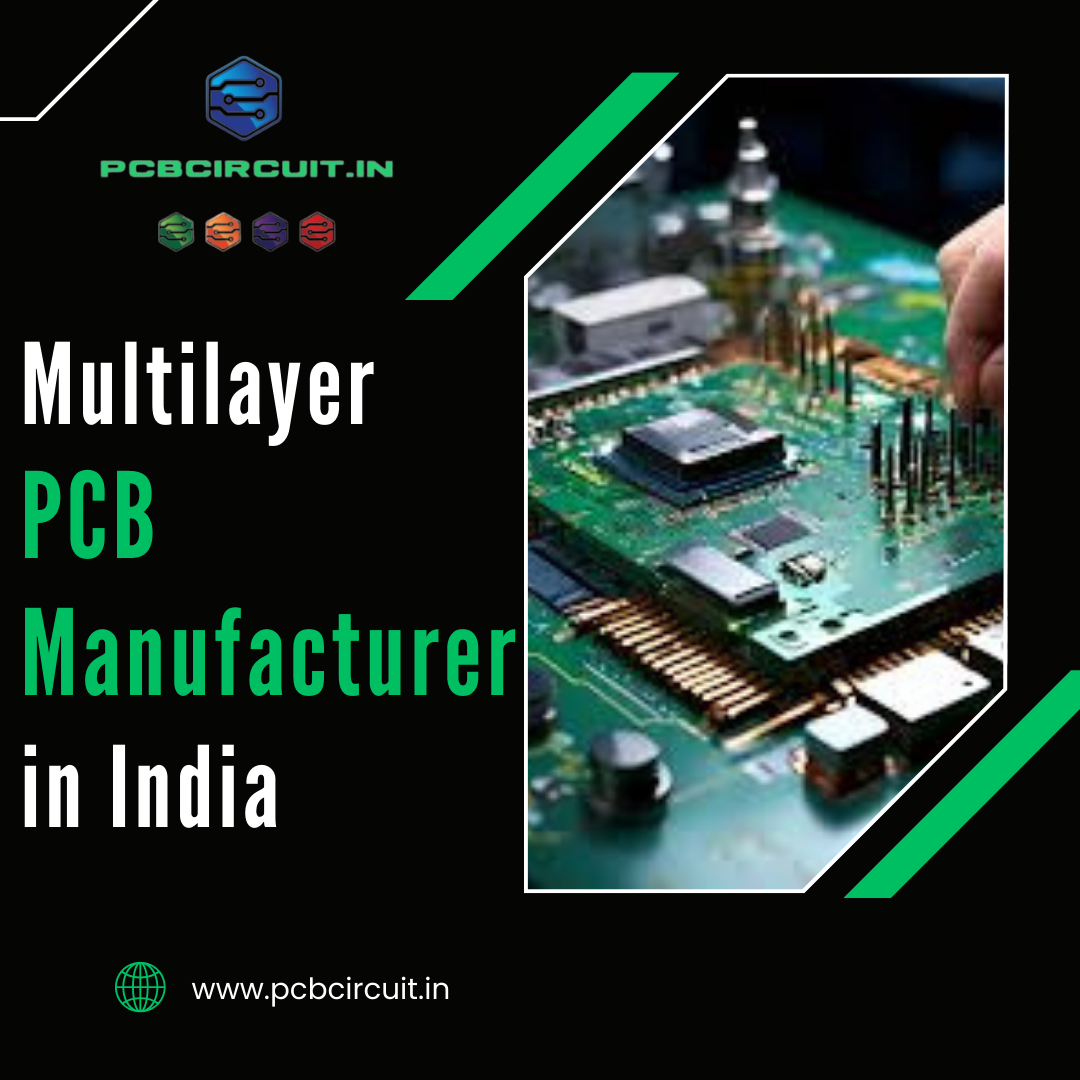 Multilayer PCB Manufacturer in India - Jasveer kaur - Medium