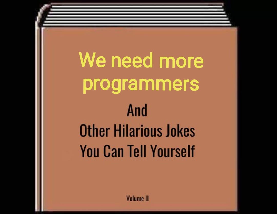 “The World Needs More Programmers” | by AFreeChameleon | Medium