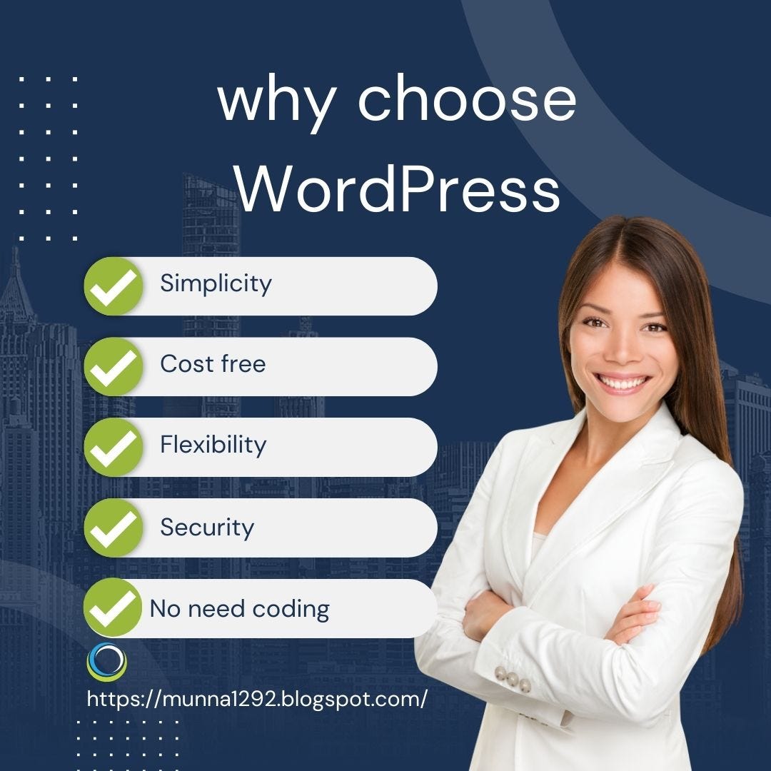 Why Choose WordPress? | by munna | Jan, 2024 | Medium