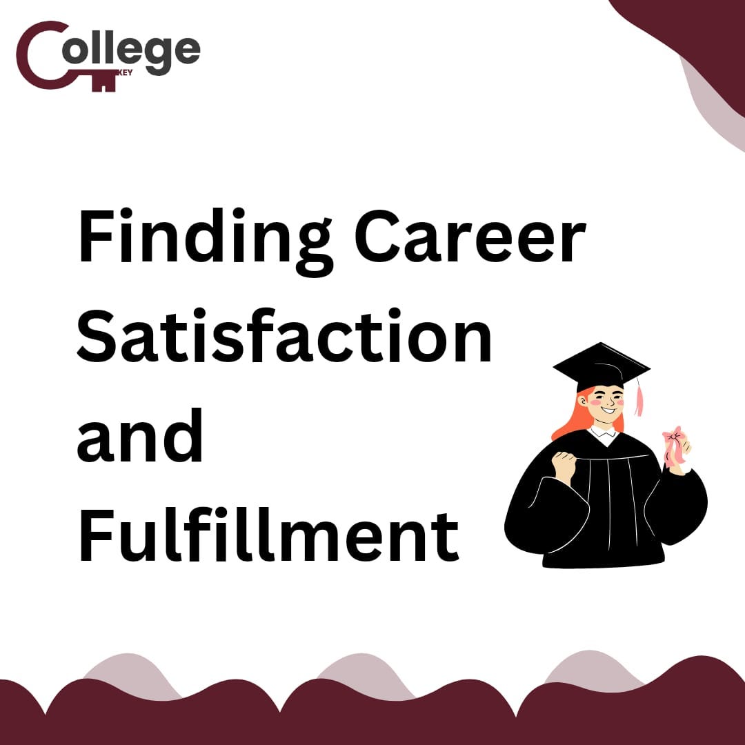 Finding Career Satisfaction and Fulfillment: A Guide to Meaningful Work ...