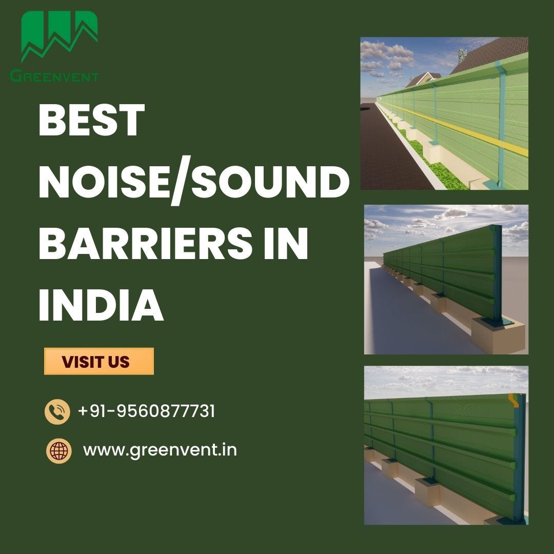 Best Noise/Sound Barriers in India - Greenvent - Medium