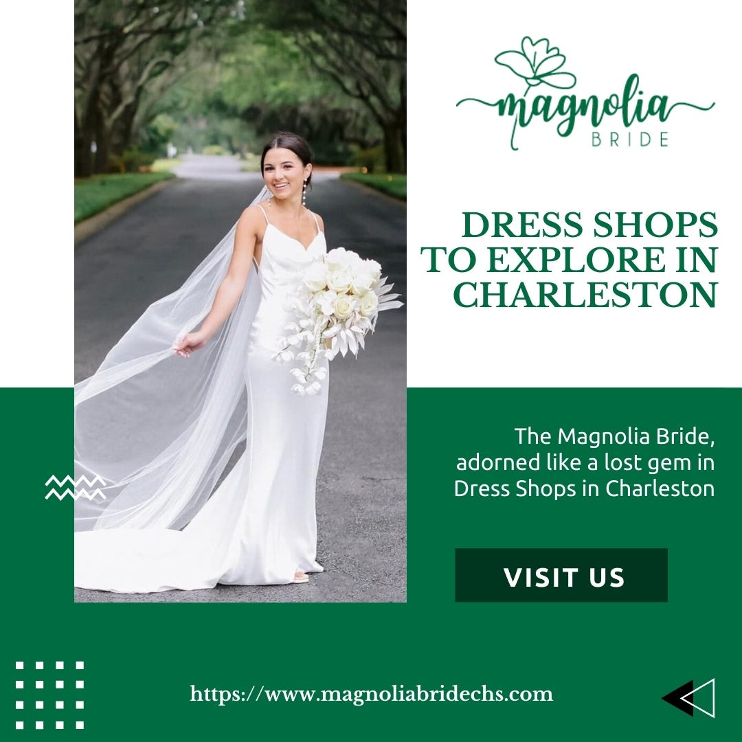 Dress Shops to Explore in Charleston - Magnolia Bride - Medium