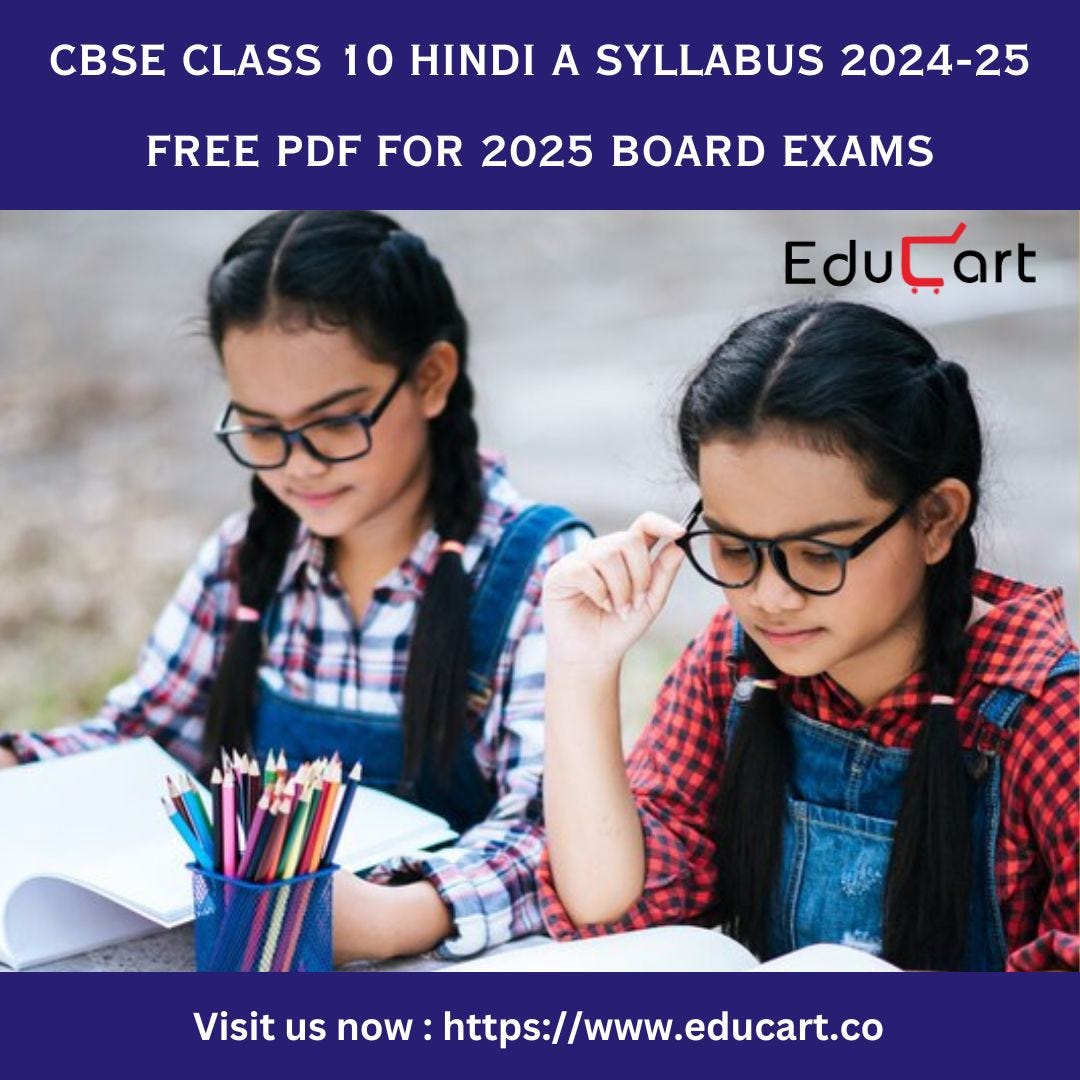 CBSE Class 10 Hindi A Syllabus 2024–25 | Free PDF for 2025 Board Exams - Educart - Medium
