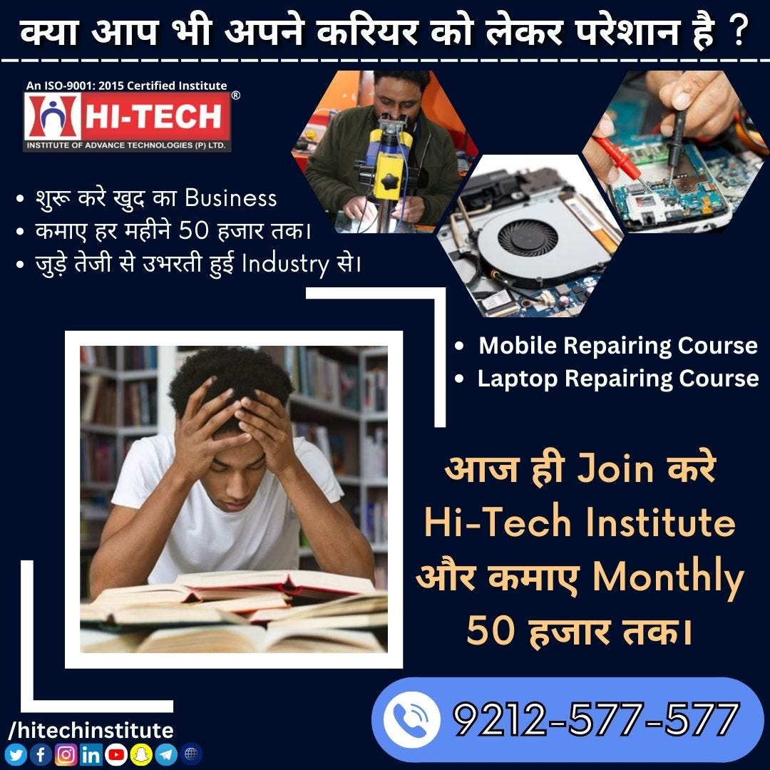 Mobile Repairing Institute in Delhi | by Hitech Institute | Medium