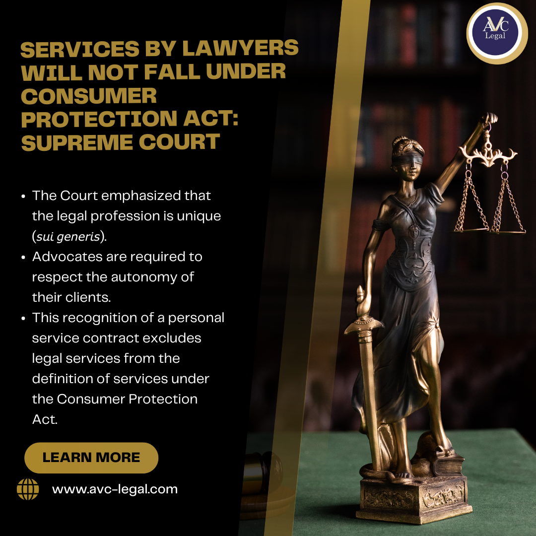 SERVICES BY LAWYERS WILL NOT FALL UNDER CONSUMER PROTECTION ACT ...