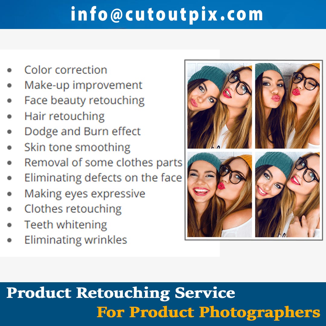 Image Retouching Service. Image retouching service is a process… | by ...