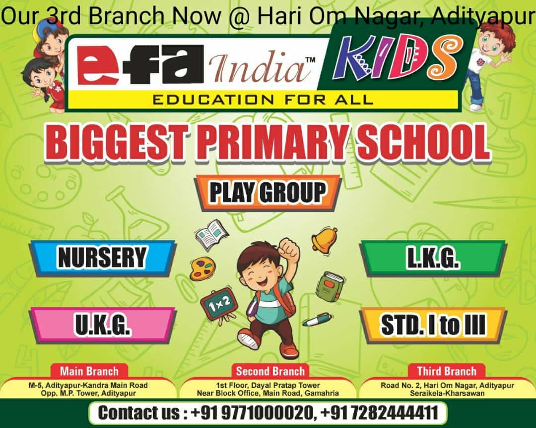 Efa India Kids -Play School in Adityapur, Gamharia, Hari Om Nagar | by ...
