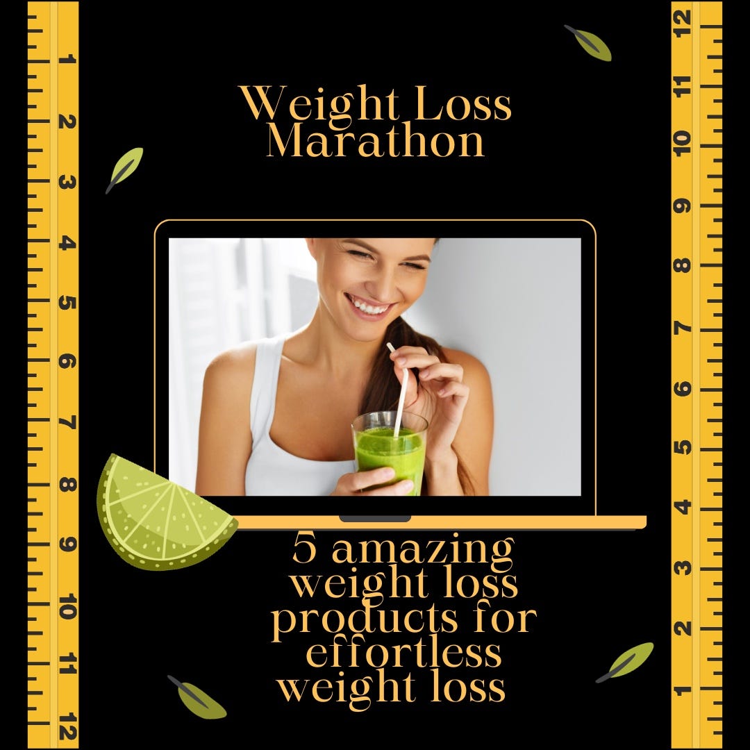5 Amazing Products, for Effortless Weight Loss | by Faria Adry | Medium