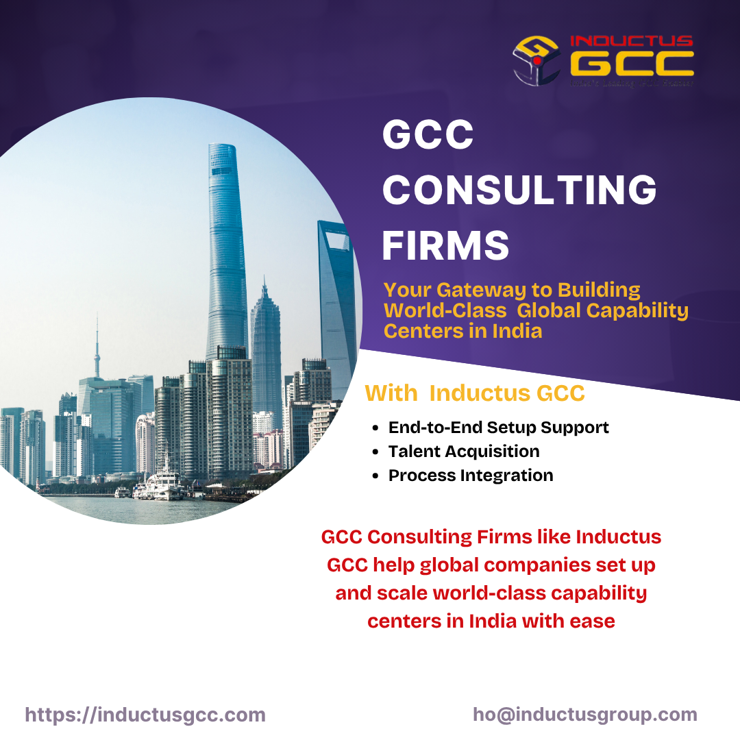 GCC Consulting Firms: Your Strategic Partner for Global Capability ...