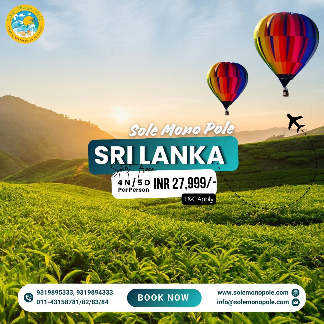4 Nights 5 Days Sri Lanka Tour Packages | Sri Lanka Tourism - Sole Mono ...