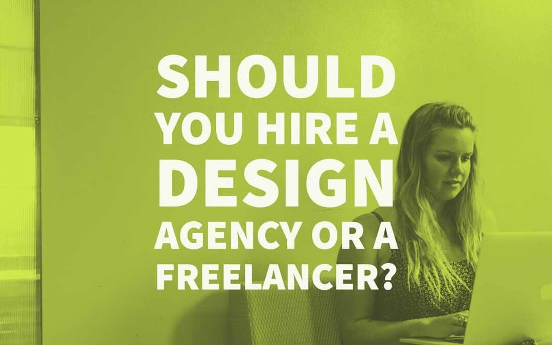 Should you Hire a Design Agency or a Freelancer? | by Inkbot Design ...
