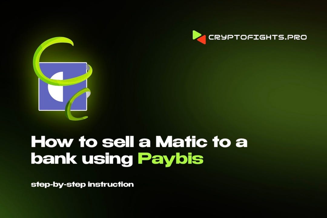 How to sell a Matiс to a bank card using Paybis | by cryptofights.pro ...