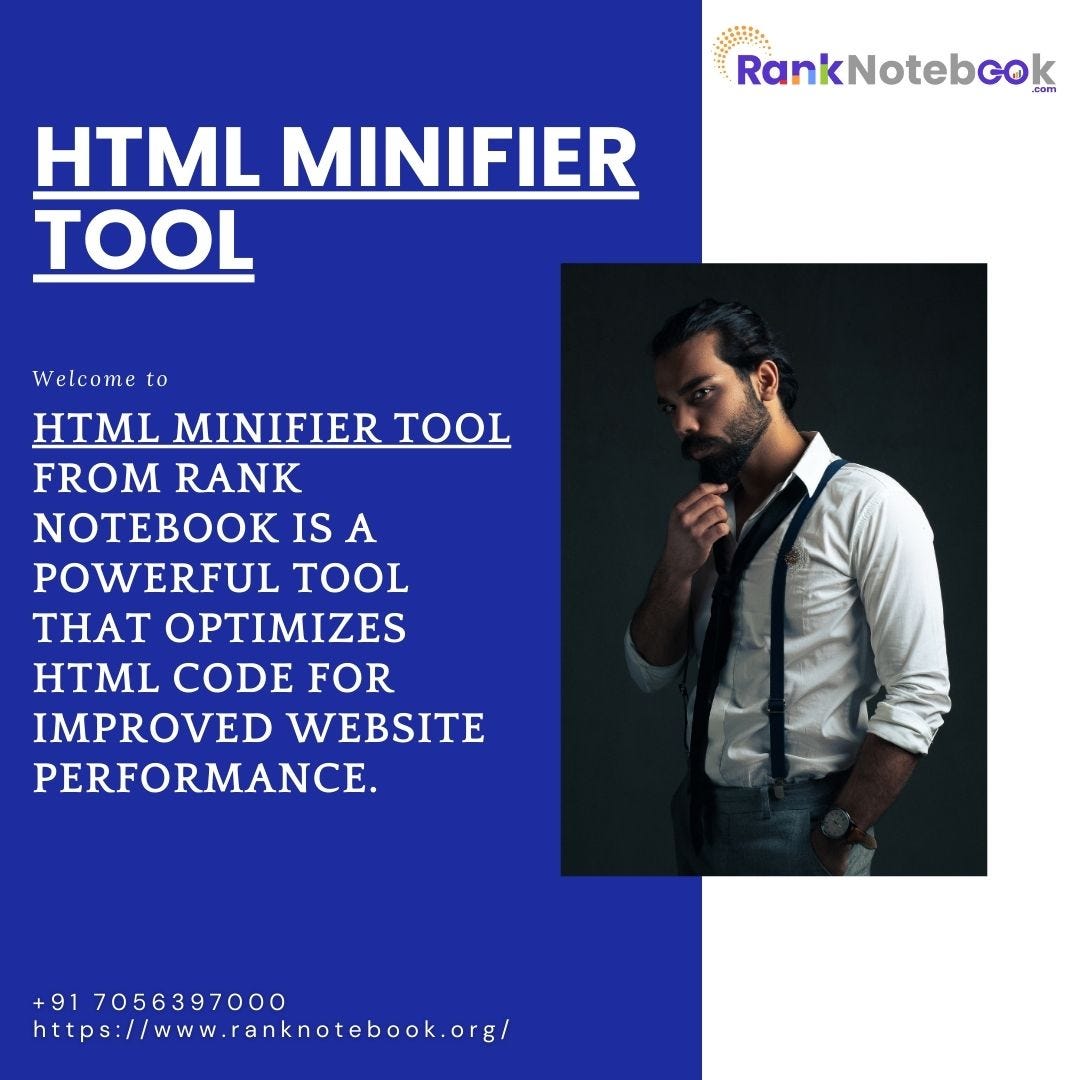Simplify Your Code With Rank Notebooks Online Free Html Minifier Tool By Ranknotebook Oct
