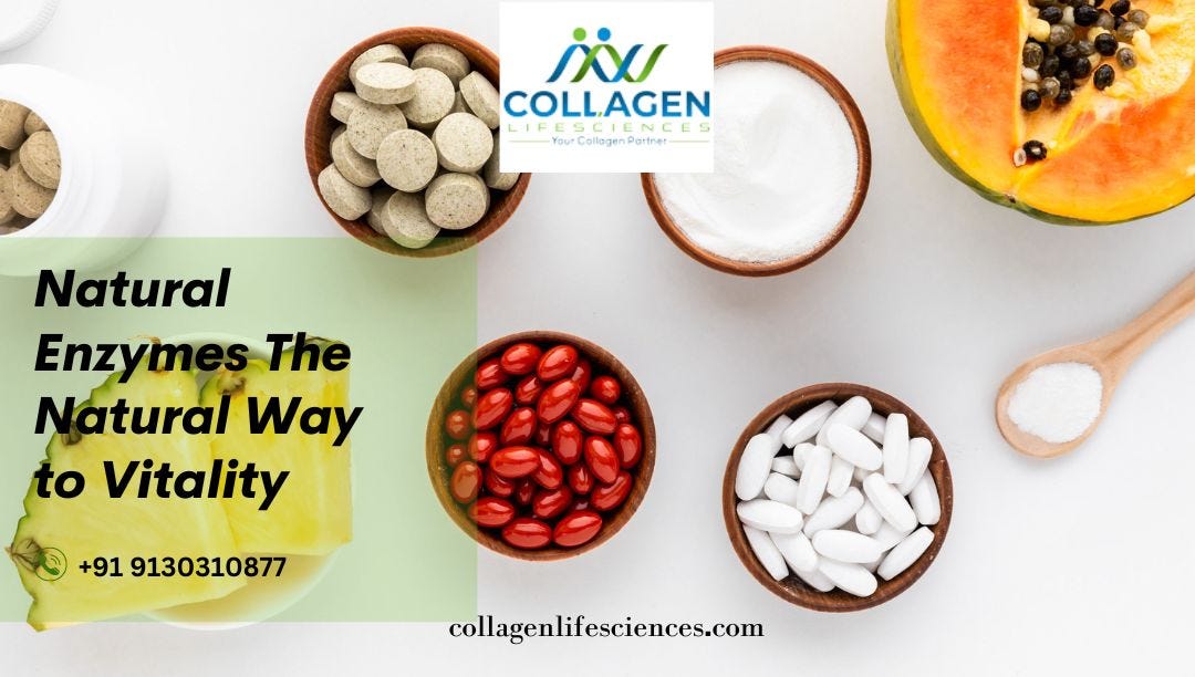 The Importance of Natural Enzymes for a Healthy Lifestyle | by Collagen ...