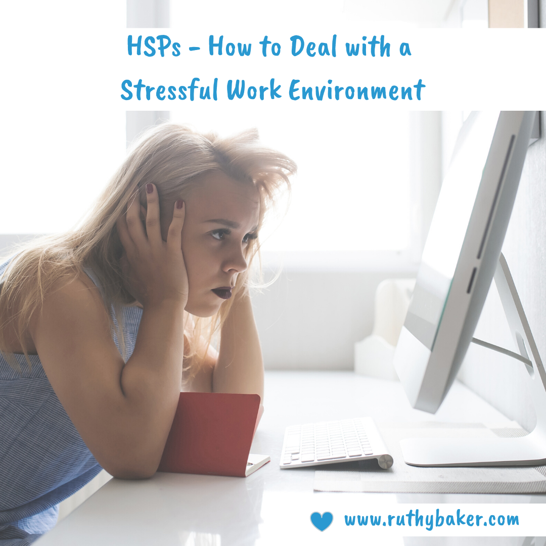HSPs — How to Deal with a Stressful Work Environment | by Ruthy Baker ...