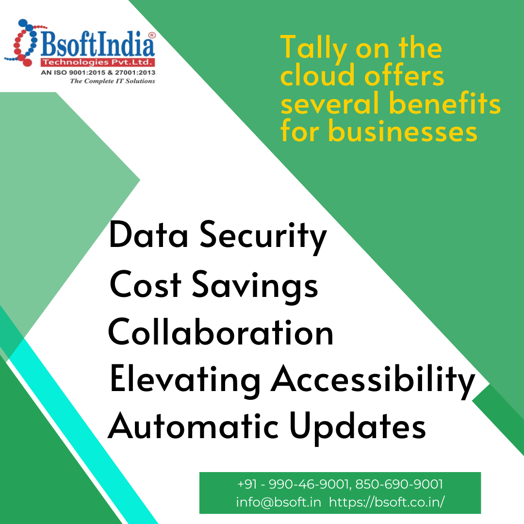 💻Tally on Cloud offers several benefits for business with bsoft India 🌍 ...