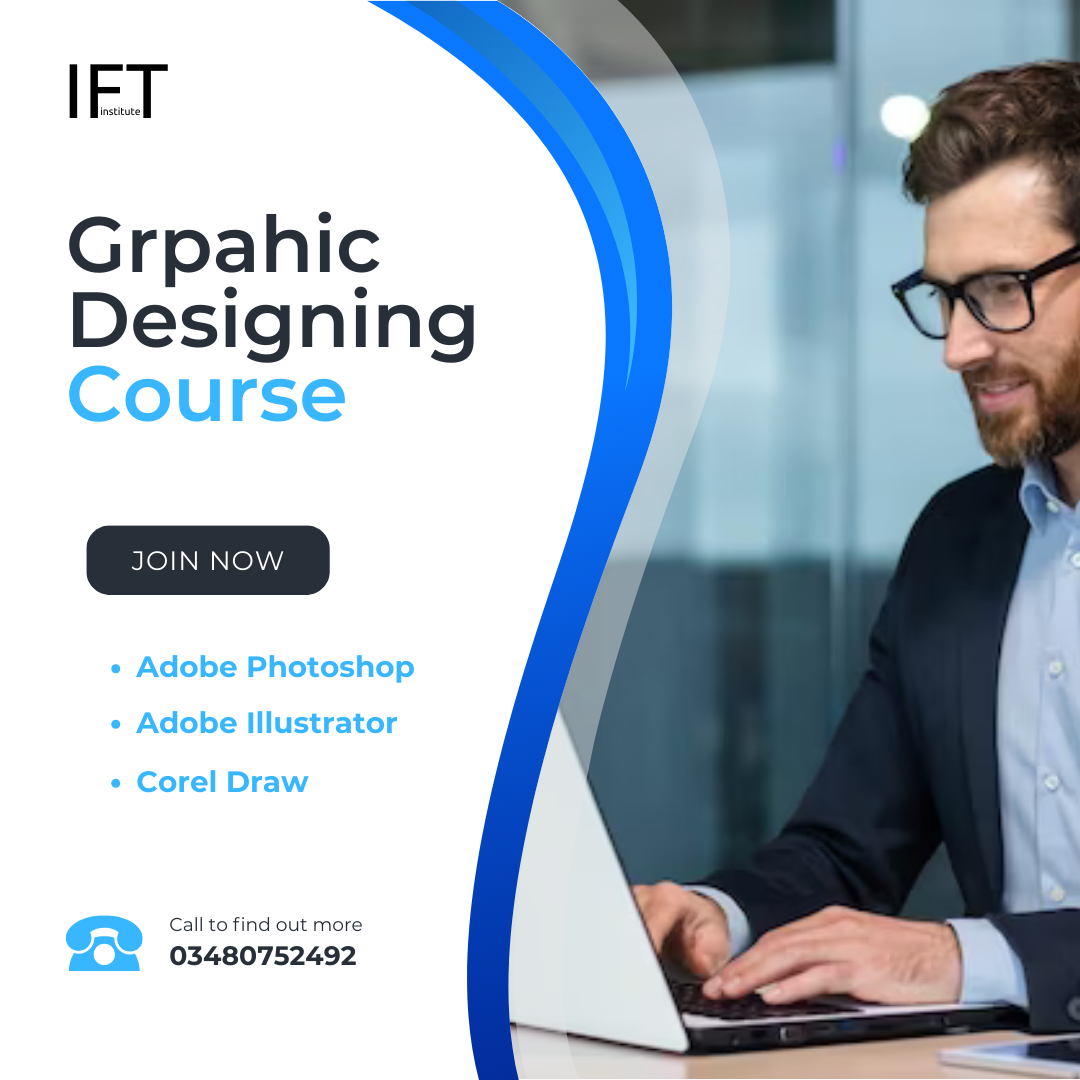 Graphic Designing course - Iftinstitute - Medium