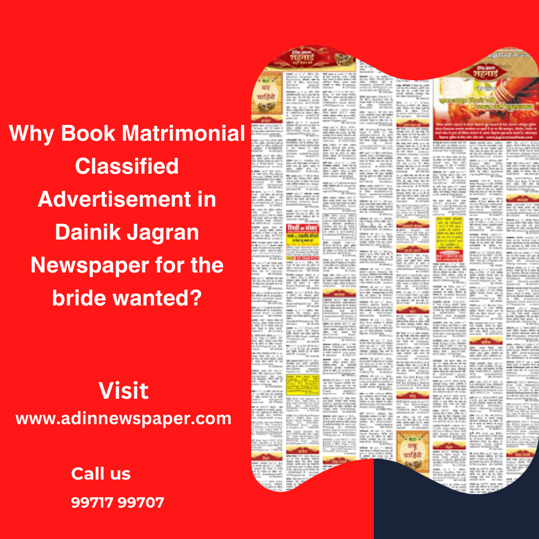 Why Book Matrimonial Classified Advertisement in Dainik Jagran ...