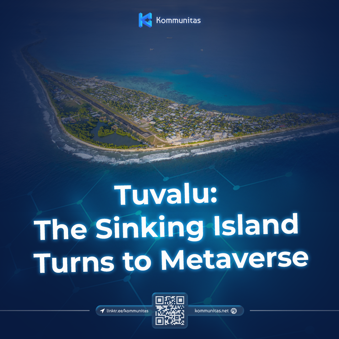 Tuvalu: The Sinking Island Turns to Metaverse | by Kommunitas Official | Medium
