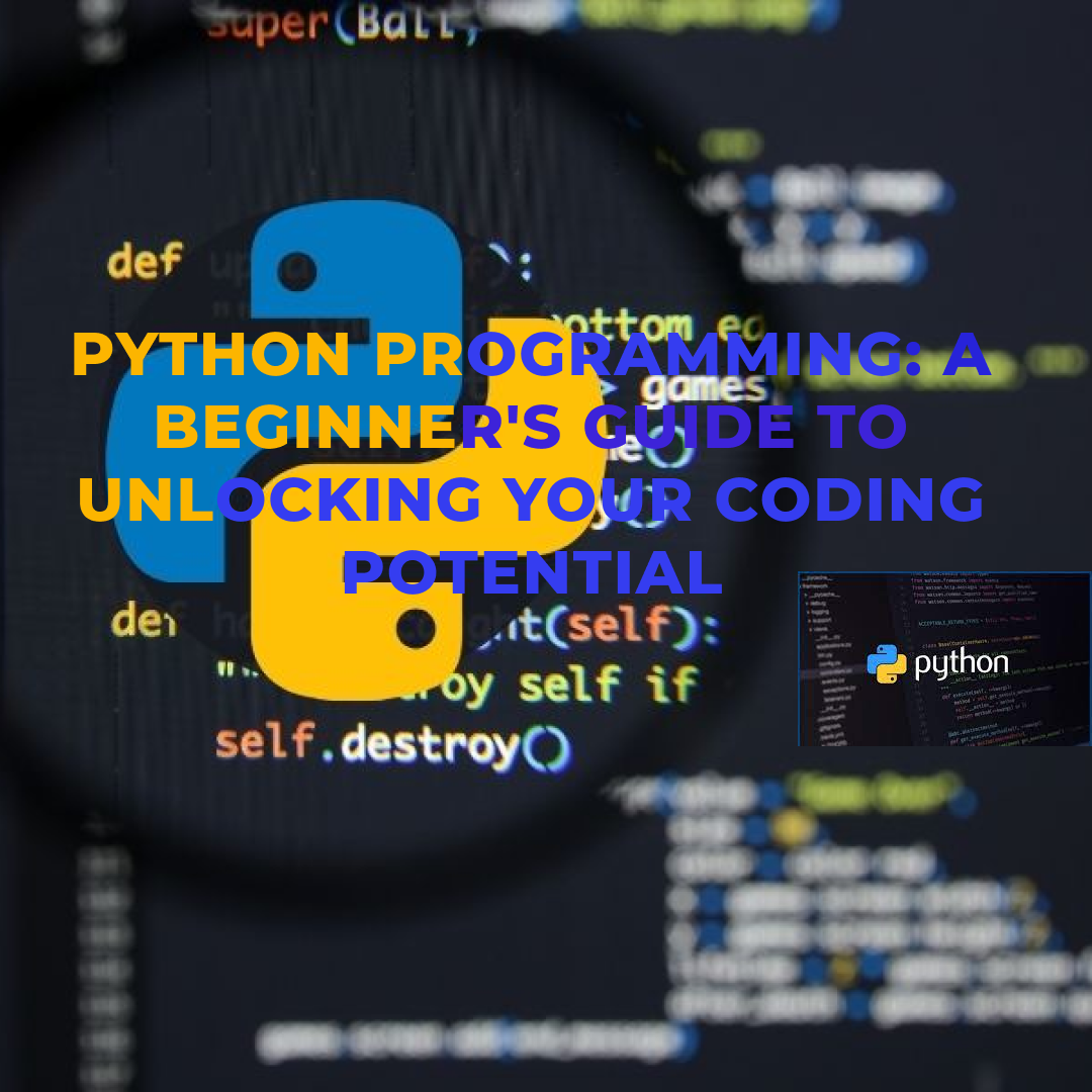 Python Programming A Beginners Guide To Unlocking Your Coding Potential By Zablon Muthoka 7940