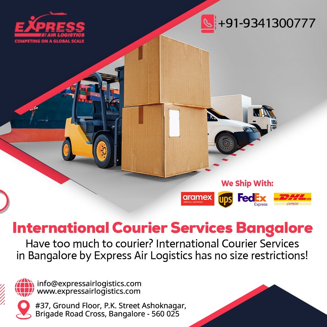 International Courier Services in Bangalore Have too much to courier ...