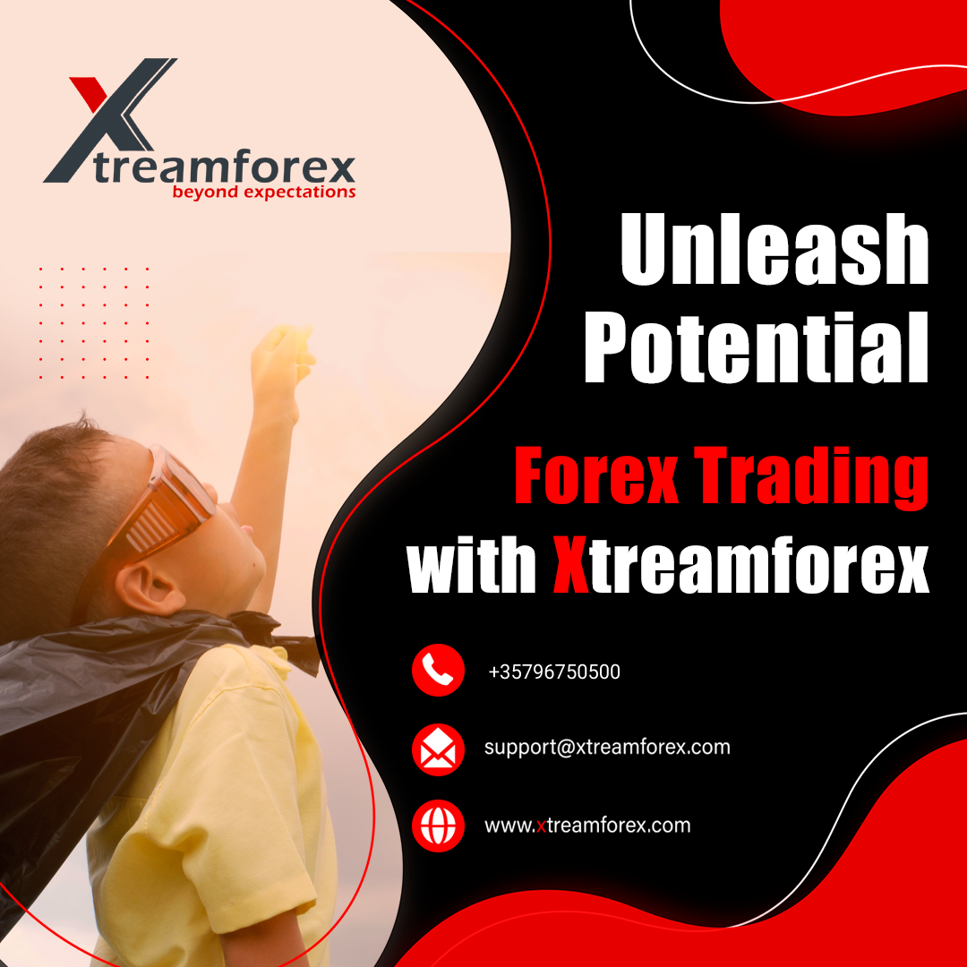 Unleash Potential of Forex Trading with Xtreamforex - Sakshi xtream - Medium