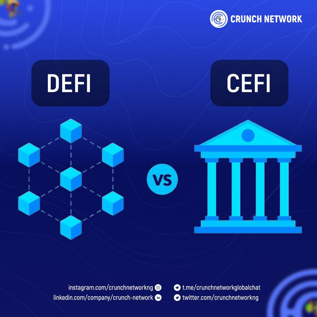 DEFI vs CEFI:. A Quick Guide on DEFI and CEFI | by Crunchnetwork | Medium