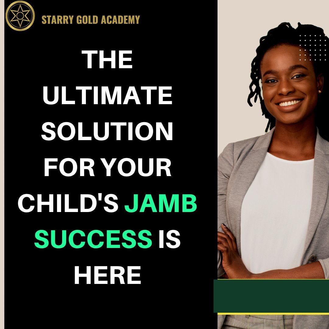 The Ultimate Solution for Your Child’s JAMB Success is Here! | by ...