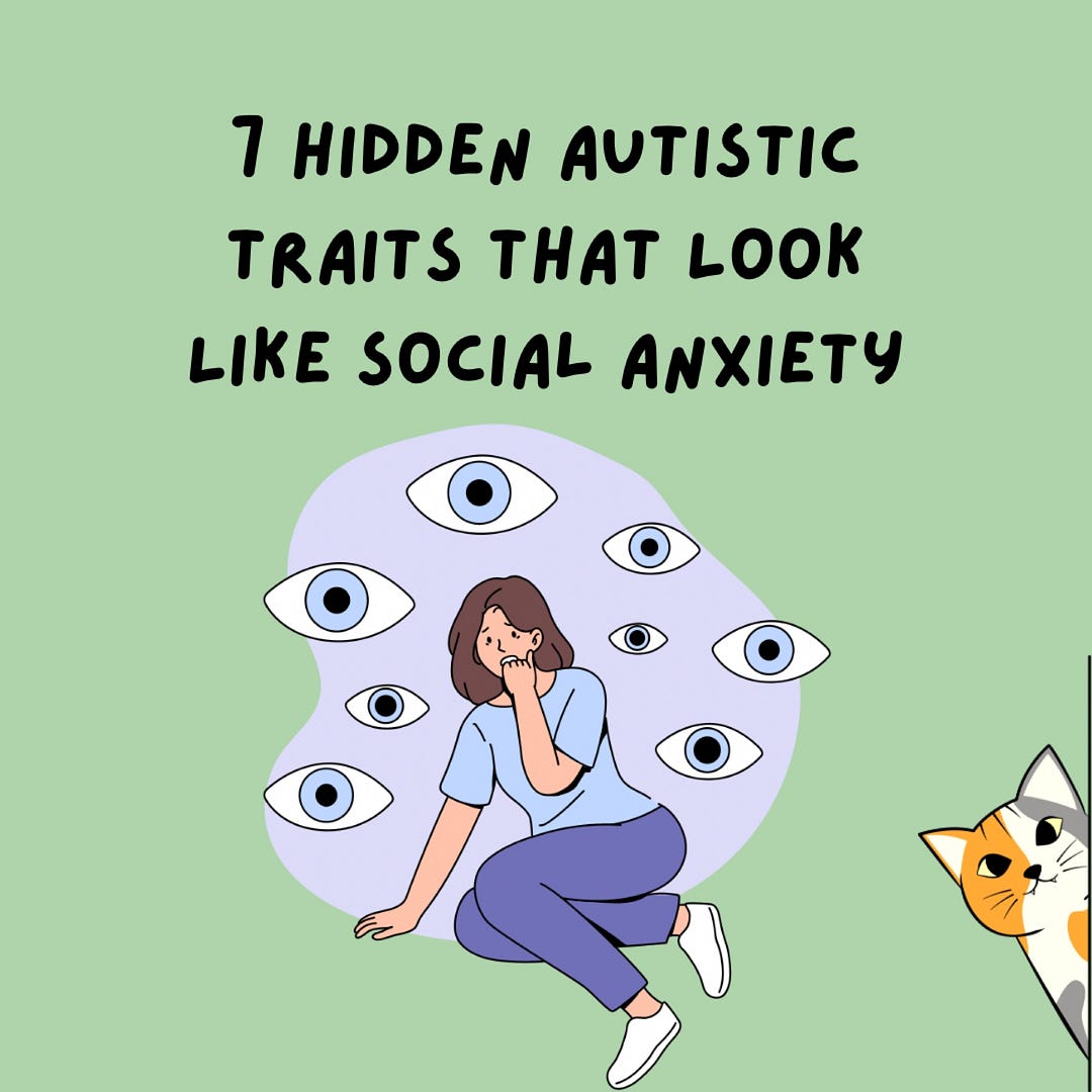 7 Hidden Autistic Traits That Look Like Social Anxiety | by Shamiha ...