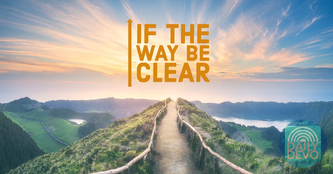 If The Way Be Clear. There’s this really church-y, very… | by Leon Bloder | Jun, 2023 | Medium