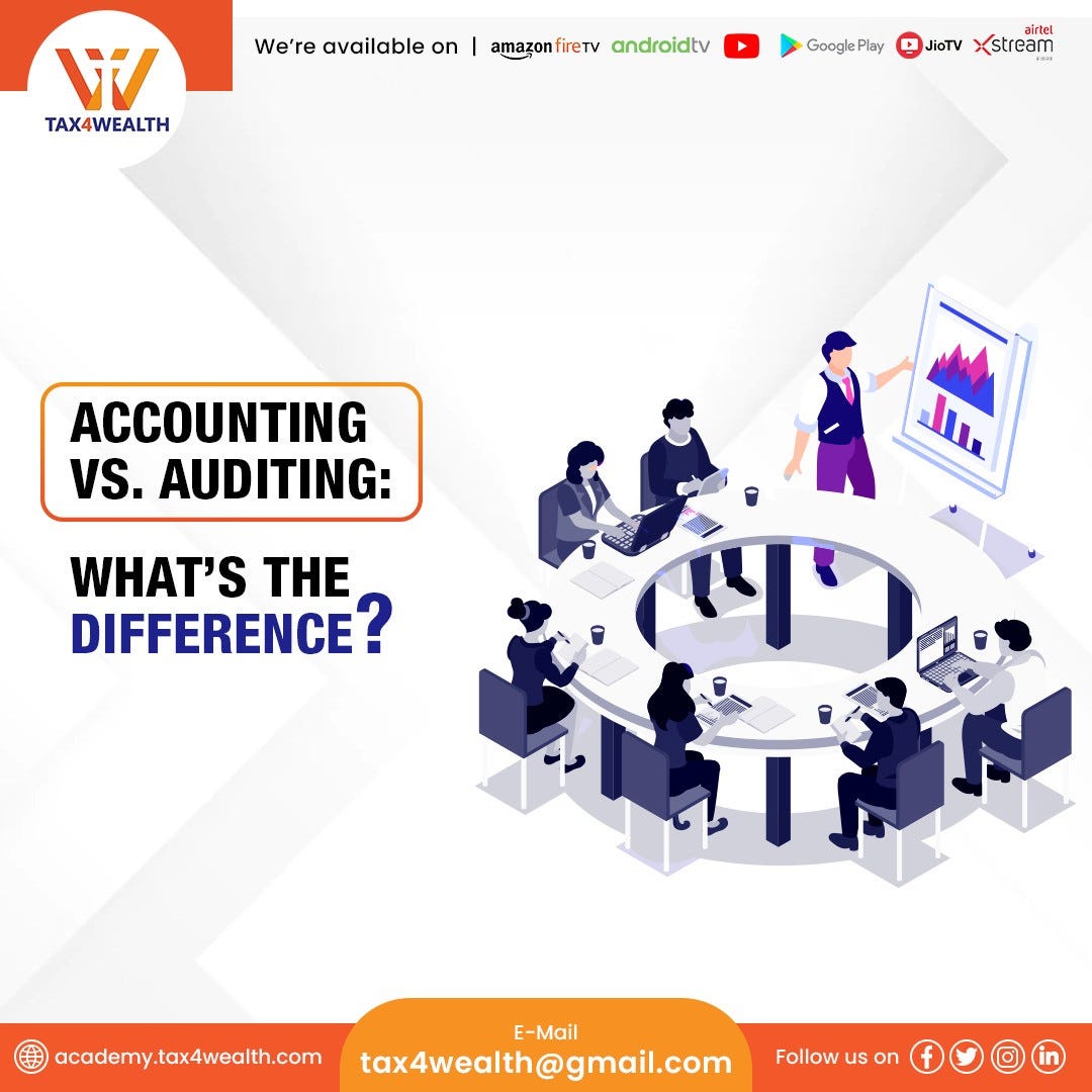 Accounting Vs. Auditing- What’s The Difference? | Academy tax4wealth ...