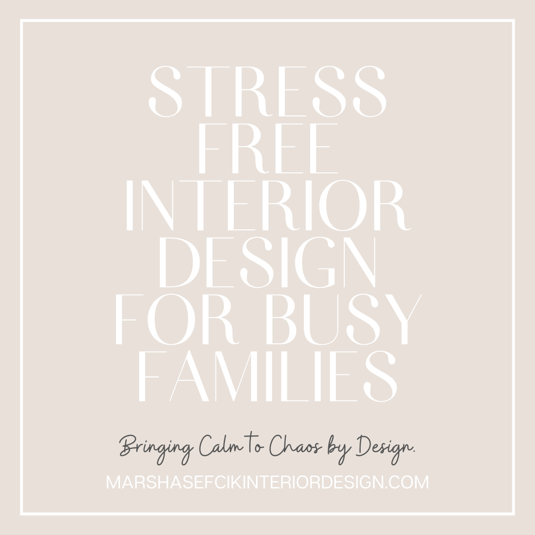 Stress Free Interior Design for Busy Families | by Marsha Sefcik | Medium