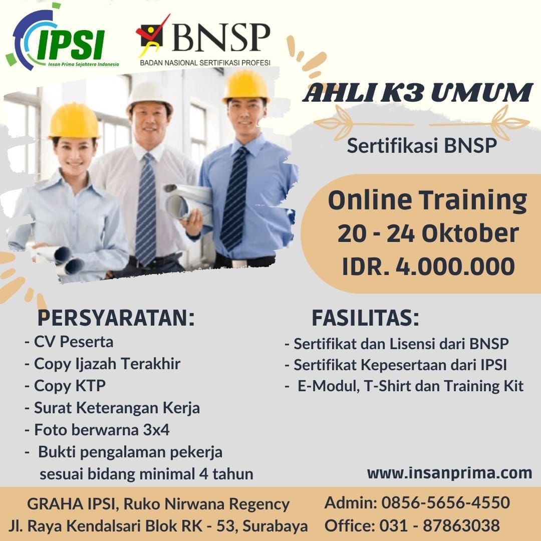 AHLI K3 UMUM BNSP TERISTIMEWA, WA https://wa.me/6285656564550 PUSAT PELATIHAN K3 SERTIFIKASI ...