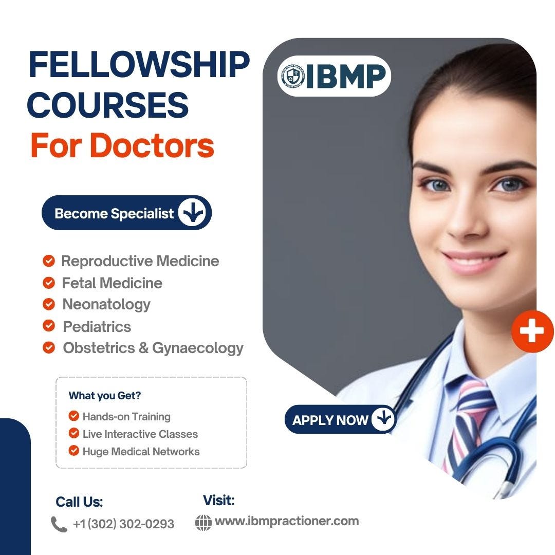 5 Best Fellowship Courses After MBBS/MS/MD | by Ibmp | Medium