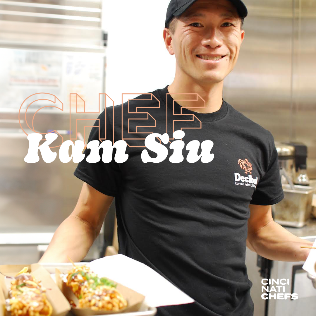 Humanizing Chefs: Kam Siu. Name — Kam Siu | by Cincinnati Chefs | Medium