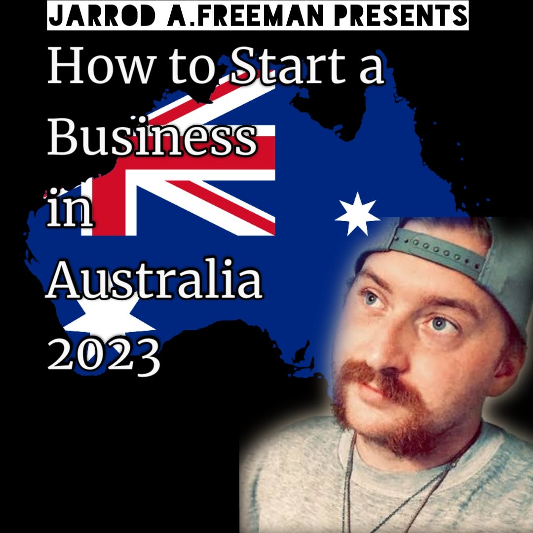 How to Start a Business in Australia in 2023 | by Jarrod A. Freeman ...