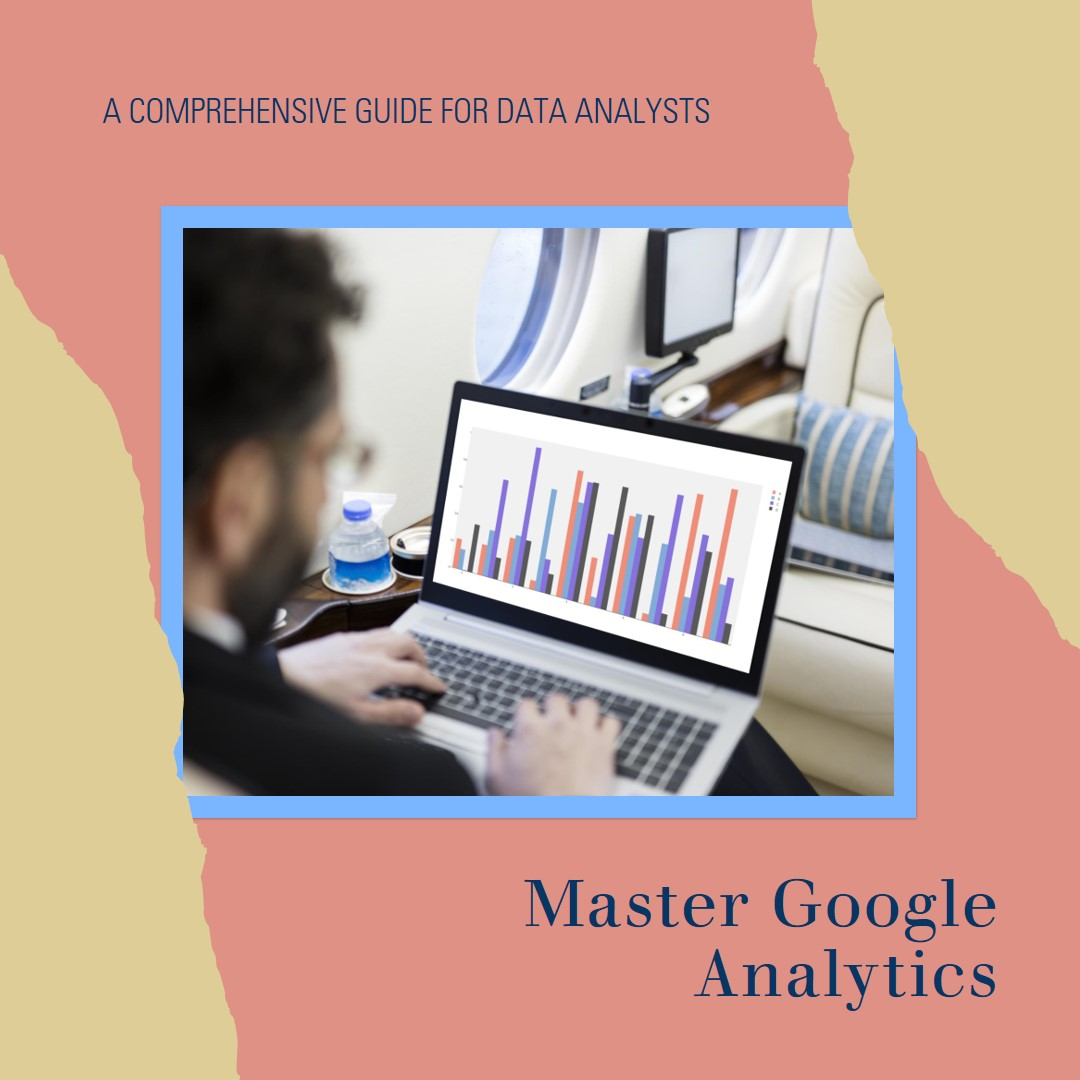 Google Analytics: A Comprehensive Guide for Data Analysts | by Dossier Analysis | Medium