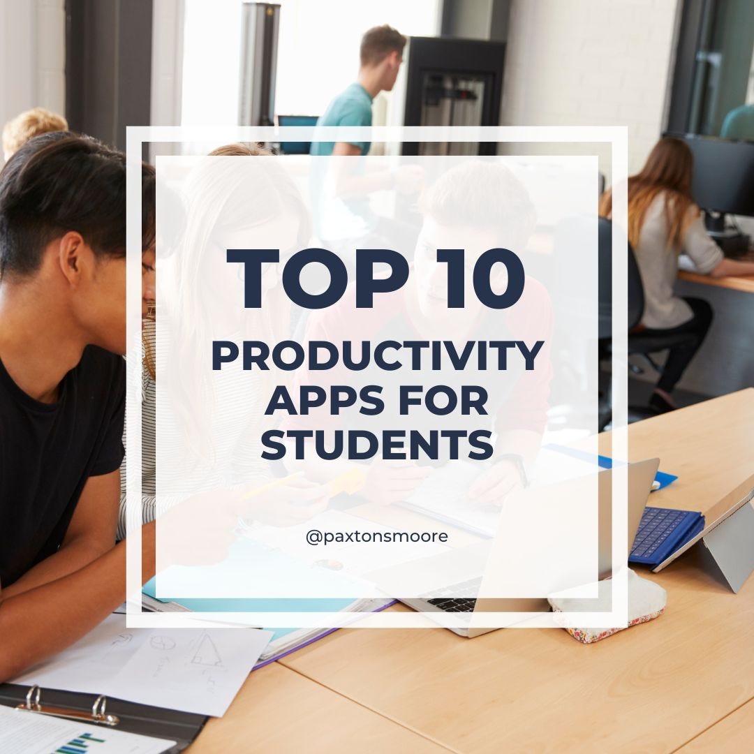 Top 10 Productivity Apps For Students | by Pax | Medium
