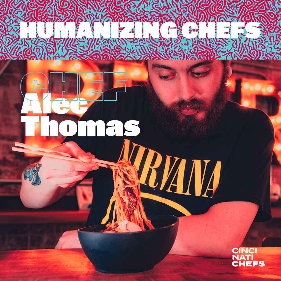 Humanizing Chefs: Alec Thomas. Name — Alec Thomas | by Cincinnati Chefs ...