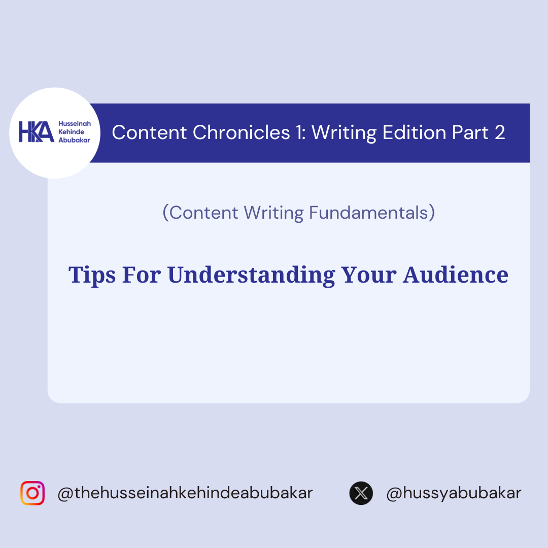 8 Tips to Understanding Your Audience | by husseinahkehindeabubakar ...