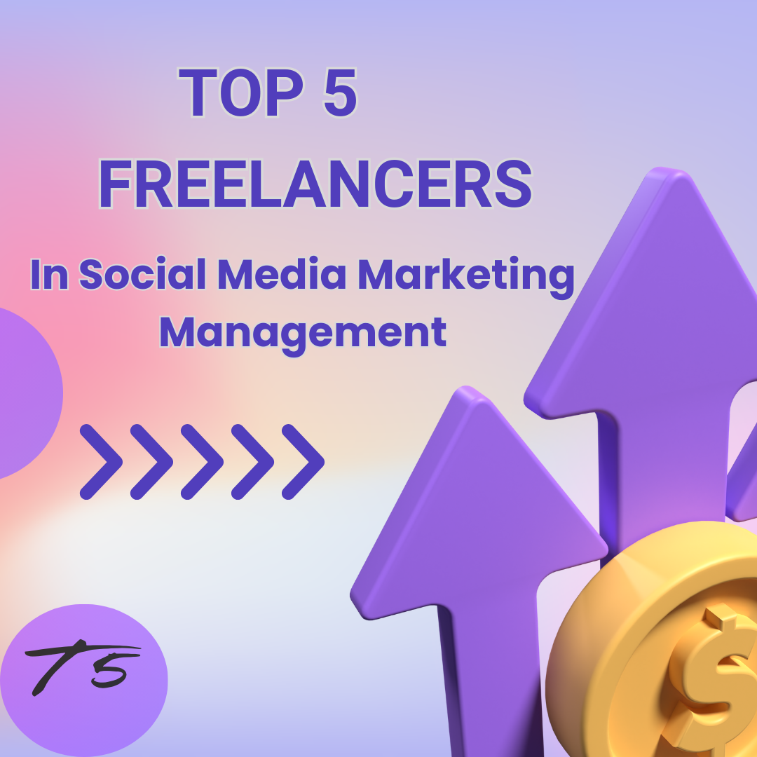 Top 5 Freelancers in Social Media Marketing Management | by Top 5ver ...
