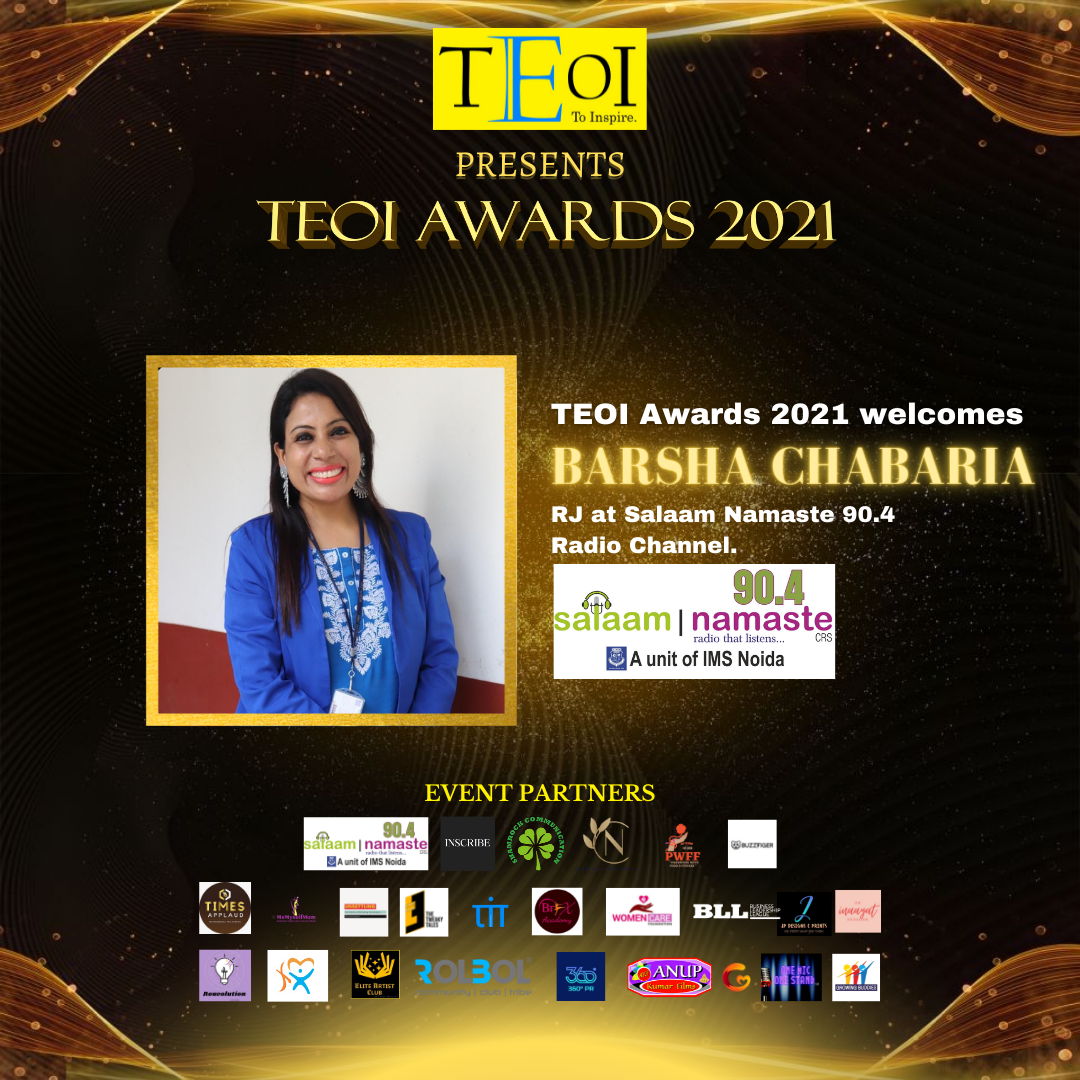 RJ Barsha Chabaria from Salaam Namaste will participate in TEOI Awards ...