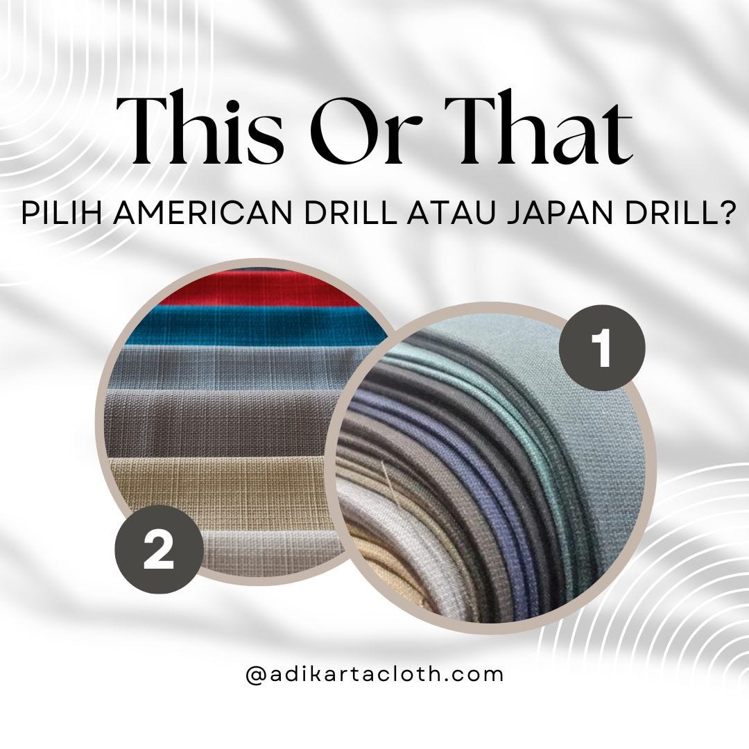 BUAT KEMEJA LEBIH BAGUS BAHAN AMERICAN DRILL ATAU JAPAN DRILL? | by ...