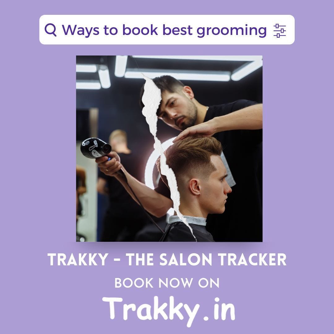 Trakky: Streamlining Salon Management for the Modern Age - Vivek ...