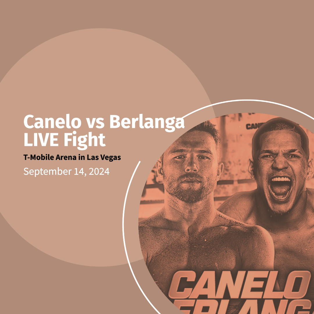[LIVE™] Canelo Alvarez vs Edgar Berlanga @LiveStream 2024® | by Boxing ...
