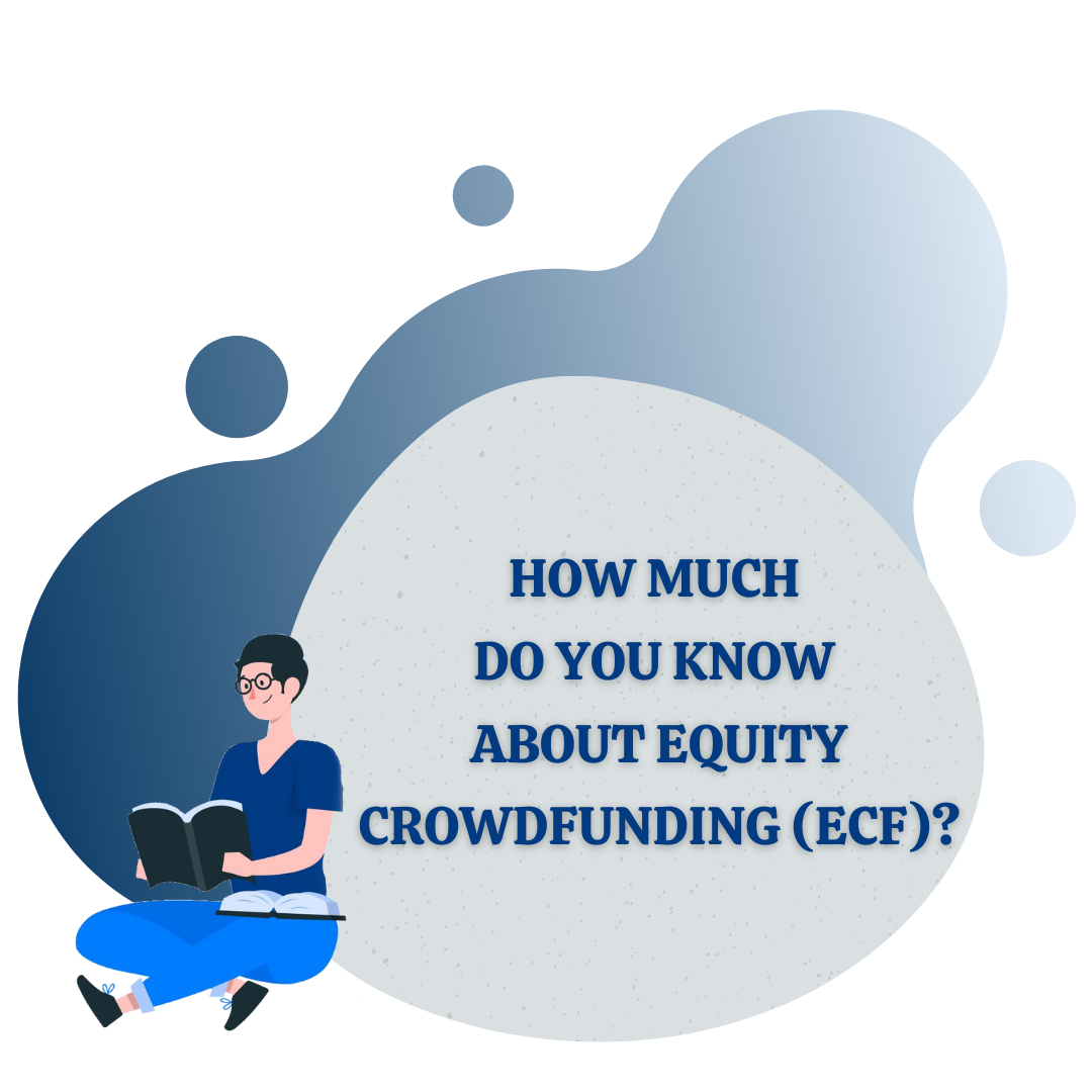 How much do you know about Equity Crowdfunding (ECF)? | by STO Advisory ...