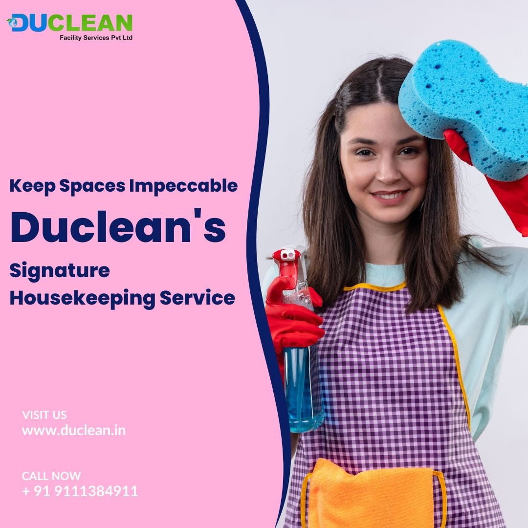 Keep Spaces Impeccable with Duclean’s Signature Housekeeping Service ...